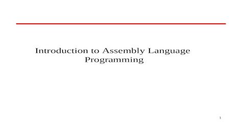 ppt introduction to assembly language programming 1 overview of assembly language advantages