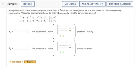 solved a diagonalization of the matrix a is given in the