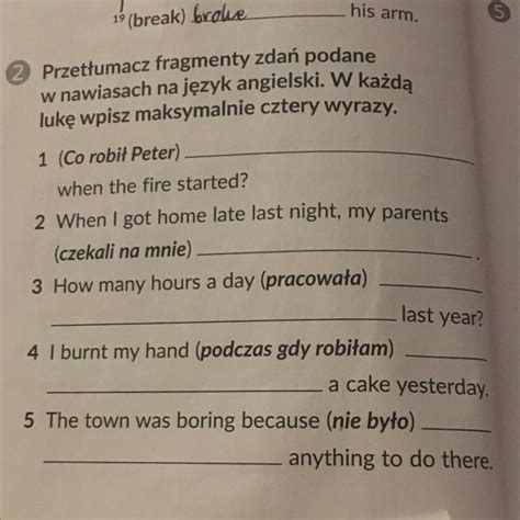 Przetlumacz Fragmenty Zdan Podane W Nawiasach Na Jezyk Angielski W
