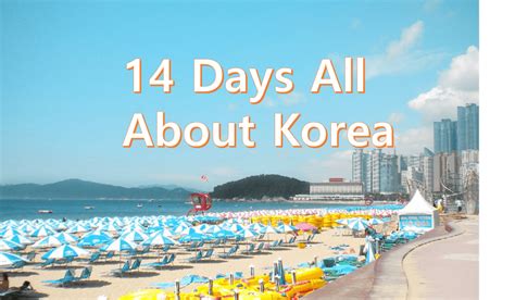 14 DAYS All About Korea Tour Package Private Tour South Korea
