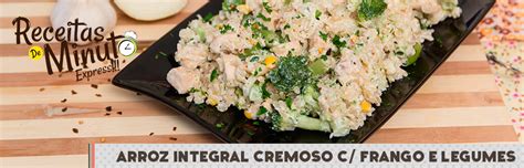 Arroz Integral Frango e Legumes Receitas de Minuto A Solução