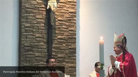 Parroquia Nuestra Señora del Perpetuo Socorro Juárez Chihuahua