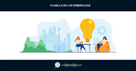 Planilla de Luz Esmeraldas Cómo consultar paso a paso CdP