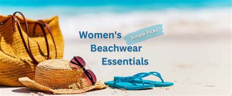 Simple Women S Beachwear Essentials Add A Touch Of Beauty Beach