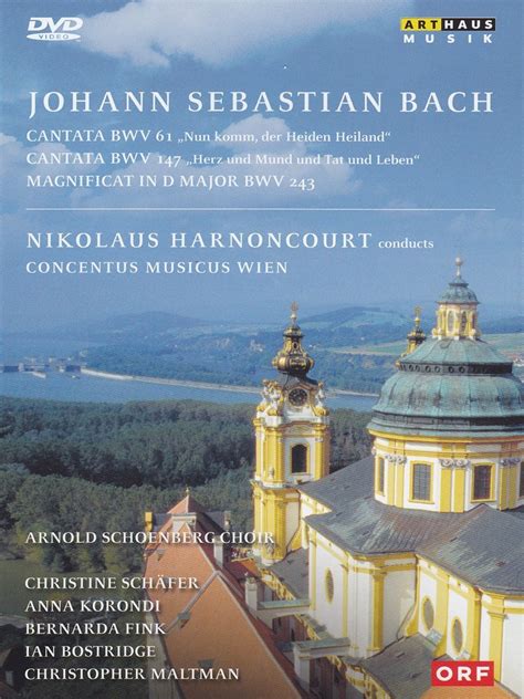 Johann S Bach Cantata BWV61 Cantata BWV147 Magnificat In D Major BWV