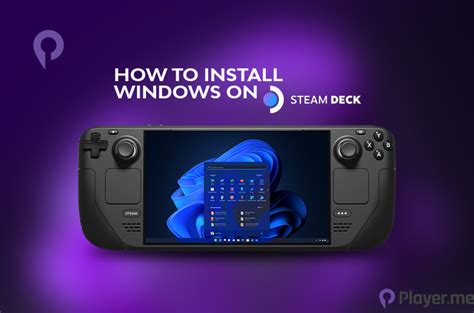 How To Install Windows On Your Steam Deck Player Me