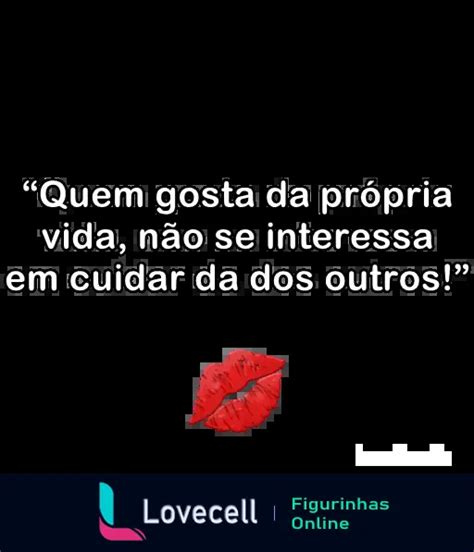 Figurinha Indiretas Seja Menos Fofoqueiro Para WhatsApp Lovecell