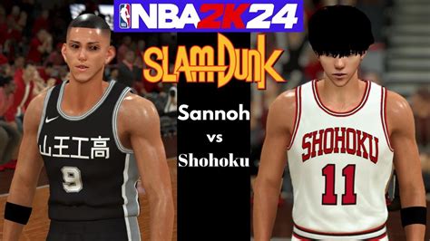 Slam Dunk Sannoh Vs Shohoku L Hall Of Fame Mode NBA 2K24 PC