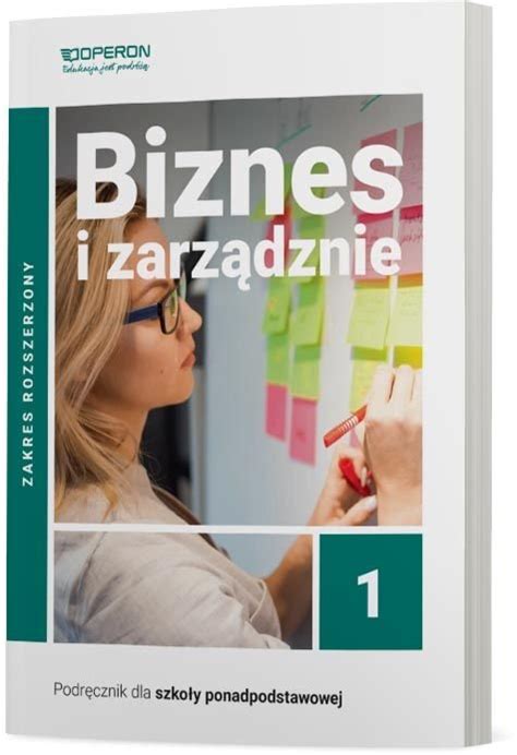 Biznes i zarządzanie Klasa 1 Zakres rozszerzony Korba Jarosław