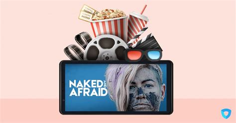 Where To Watch Naked And Afraid Ivacy VPN