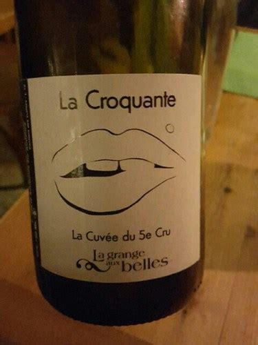 La Grange Aux Belles La Croquante La Cuvée du 5e Cru Vivino US