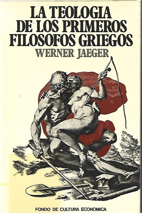 La Teologia De Los Primeros Filosofos Griegos Filosofia