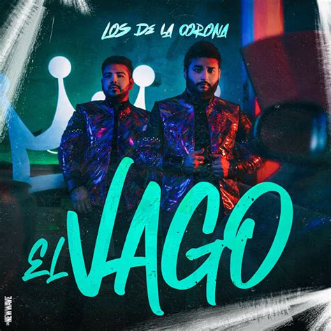 El Vago Youtube Music