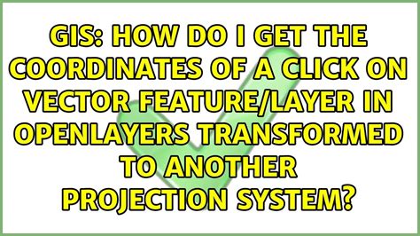How Do I Get The Coordinates Of A Click On Vector Feature Layer In