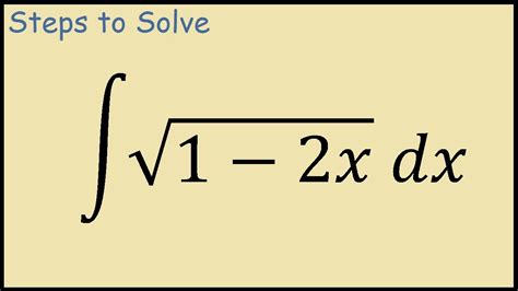 integral of sqrt 1 2x youtube