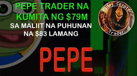 PEPE Trader Na Kumita Ng 79M Sa Kanyang Maliit Na Puhunang 83 Lamang
