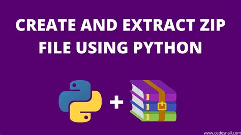 learn how to unzip files python step by step guide