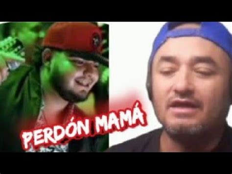 REACCION A PERDÓN MAMÁ CHUY MONTANA YouTube