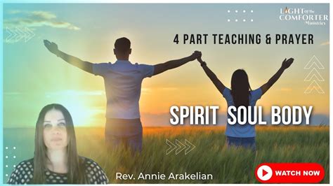 Spirit Soul And Body Connection Teaching Youtube