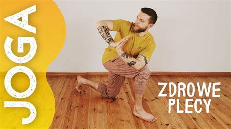 Joga Zdrowe Plecy Praktyka Na Trawienie YouTube