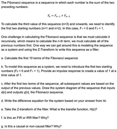solved the fibonacci sequence is a sequence in which each number is the sum of the two