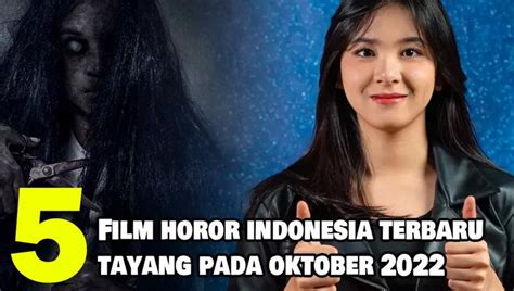 Nonton Video Rekomendasi Film Horor Indonesia Terbaru Yang Tayang