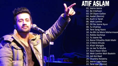ATIF ASLAM Songs 2021 Best Of Atif Aslam 2021 Latest Bollywood