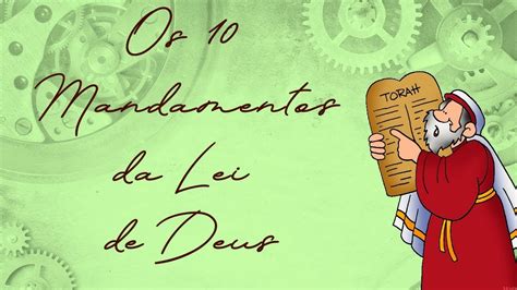 Os 10 Mandamentos Da Lei De Deus