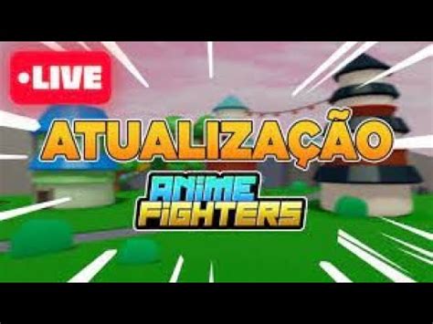 Atualiza O Do Anime Fighters Simulator Youtube