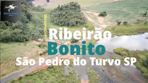 Ribeir O Bonito S O Pedro Do Turvo Sp Garciadrone Saopedrodoturvo