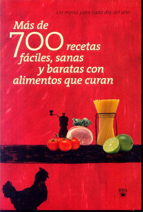 Amazon Mas De 700 Recetas Faciles Sanas Y 9788498677614