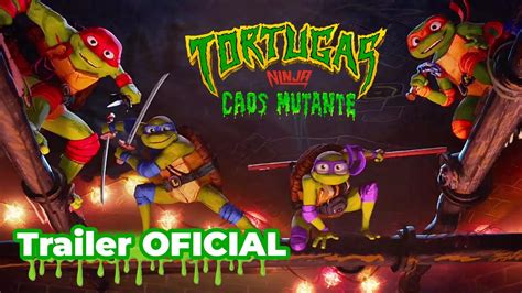 Tortugas Ninja Caos Mutante Tr Iler Oficial Youtube