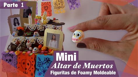 Mini Altar De Muertos Parte Chuladas Creativas Tradici N Mexicana