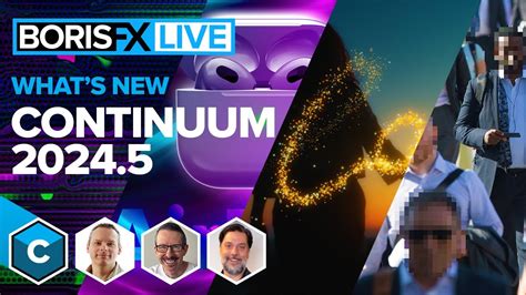 Introducing Continuum 2024 5New AI Tools New Effects Faster Renders