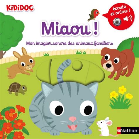 Miaou Mon Imagier Sonore Des Animaux Familiers Cdiscount Librairie