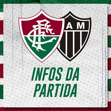 Fluminense x Atlético MG Prováveis escalações arbitragem desfalques