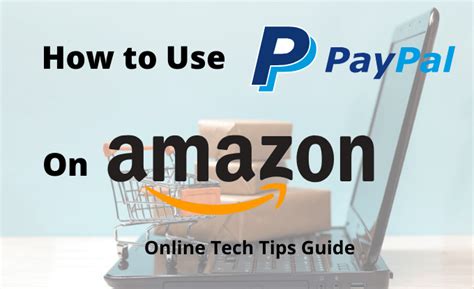 Descubre cómo pagar con PayPal en Amazon y aprovecha las ventajas