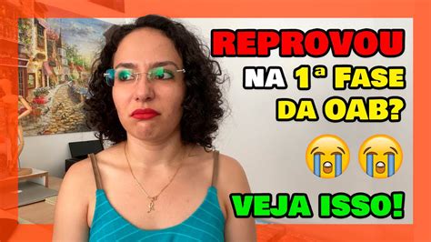 Reprovei na 1ª Fase da OAB o que fazer agora YouTube