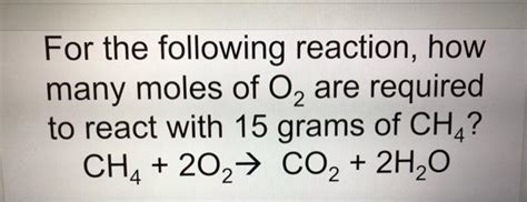 Solved For The Following Reaction How Many Moles Of