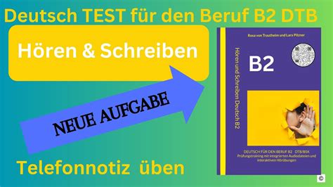 Telefonnotiz schreiben B2 Hören und Schreiben B2 Deutsch TEST für den