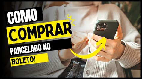 Urgente Guia Completo Comprando Parcelado No Boleto Na Shopee
