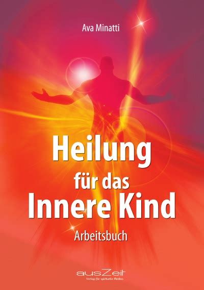 Heilung für das Innere Kind von Ava Minatti Buch epubli