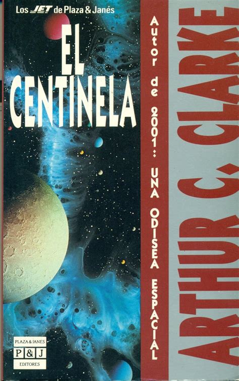 El Centinela Clarke Arthur C Amazon Es Libros