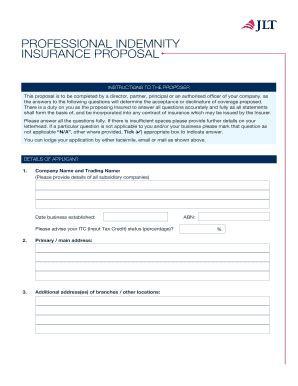 Fillable Online PROFESSIONAL INDEMNITY INSURANCE RENEWAL PROPOSAL FORM