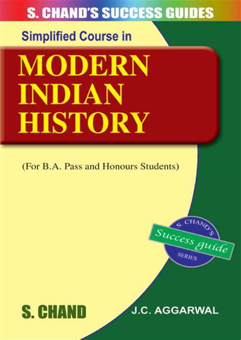 S Chand S Success Guides Modern Indian History By J C Aggarwal
