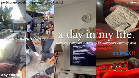 A Day In My Life Sebelum Ngerantau Kuliah Pengabdi Setan 2 Netflix An