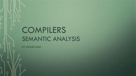 8 semantic analysis compilers for computer science youtube