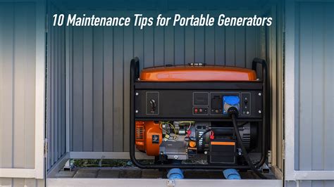 Maintenance Tips For Portable Generators The Pinnacle List