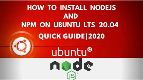 how to install node js and npm on ubuntu [debian and ubuntu based distro] [quick guide] youtube