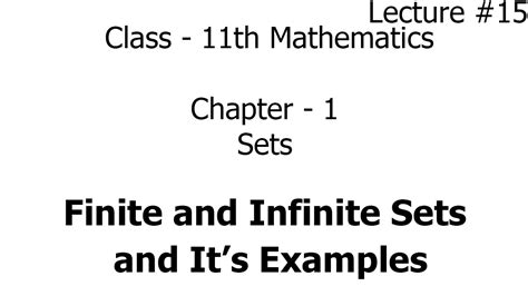 finite and infinite sets and its examples sets mathematics class 11th youtube